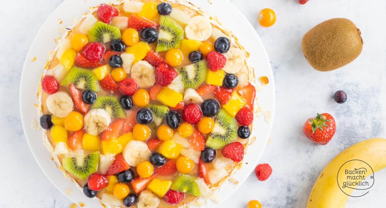 Obst-Torte: Das beste Rezept | Backen macht glücklich